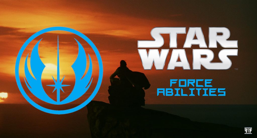 Star Wars | Force Abilities - Future of the Force