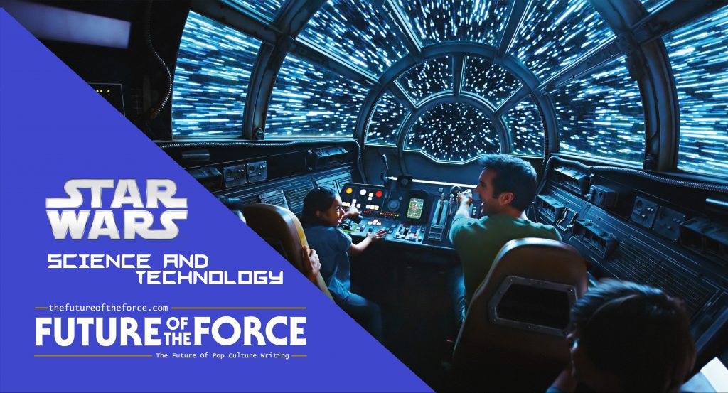Star Wars | The Science and Technology Of The Galaxy Far, Far Away ...