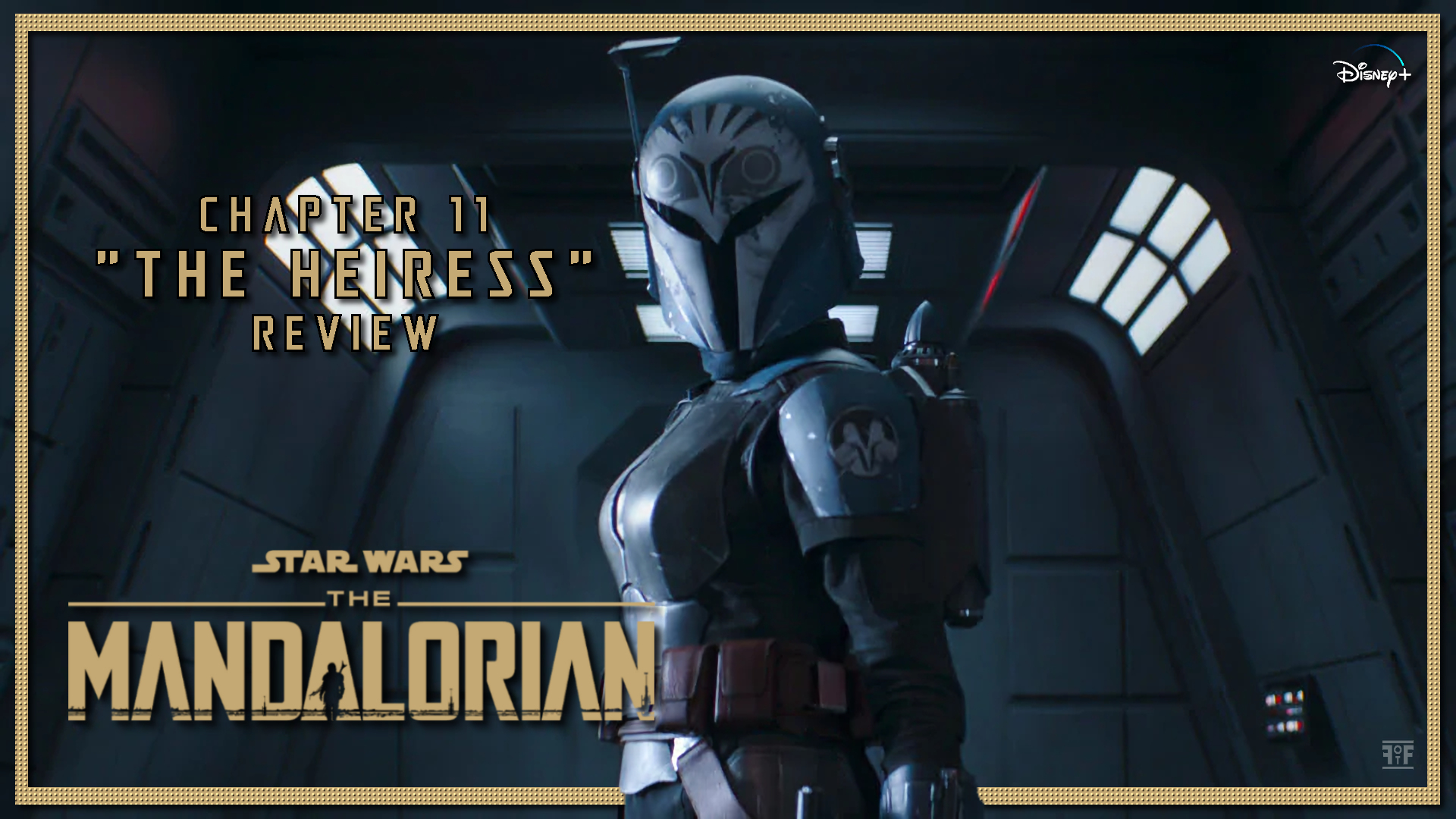 Review | The Mandalorian: Chapter 11 'The Heiress' - Future of the Force