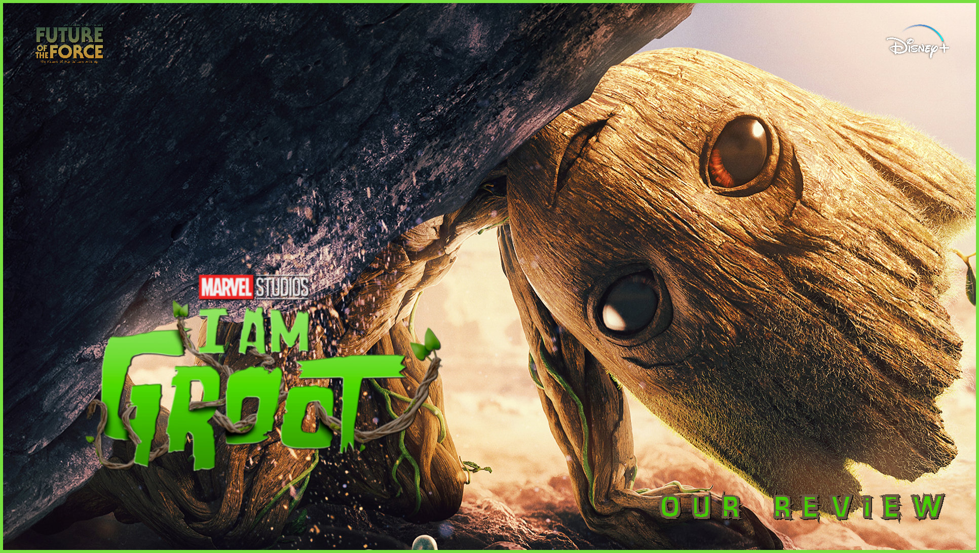 Review | Marvel Studios' I Am Groot - Future of the Force