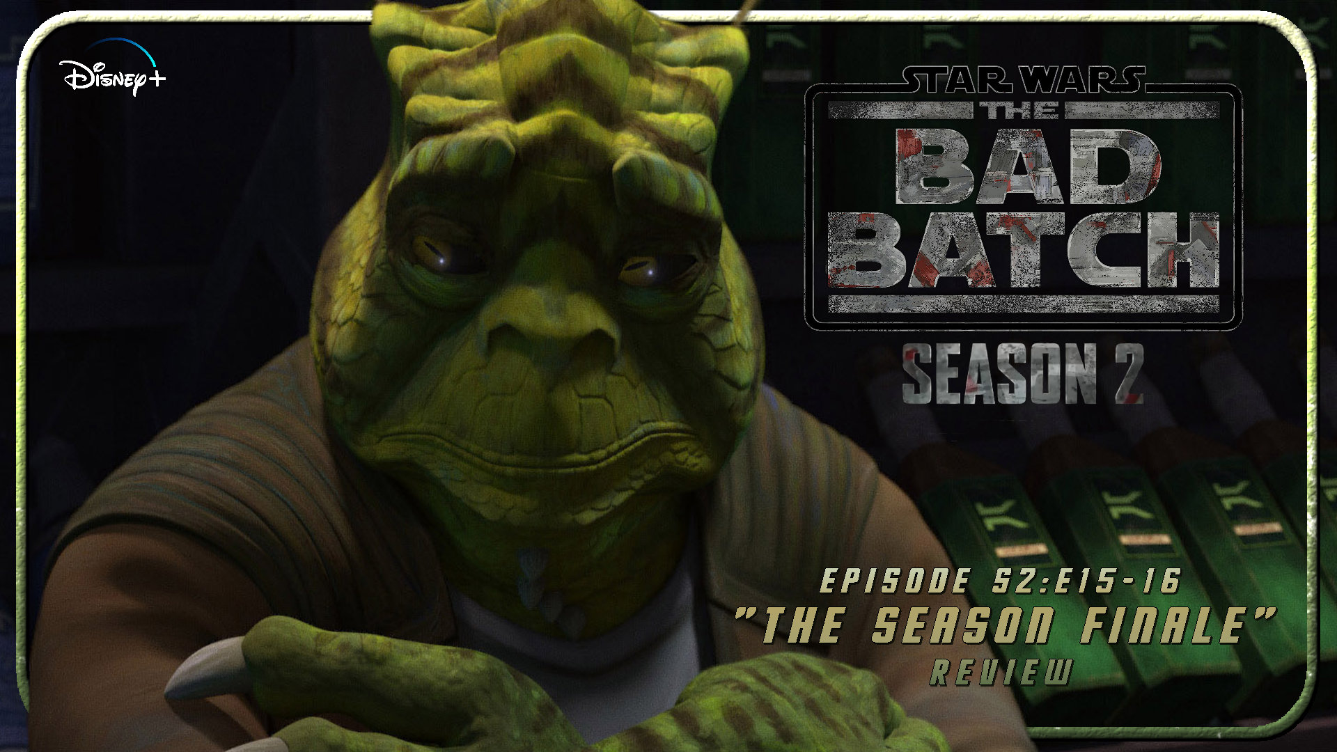 TV Review | Star Wars: The Bad Batch (S2:E15-16 The Season Finale ...