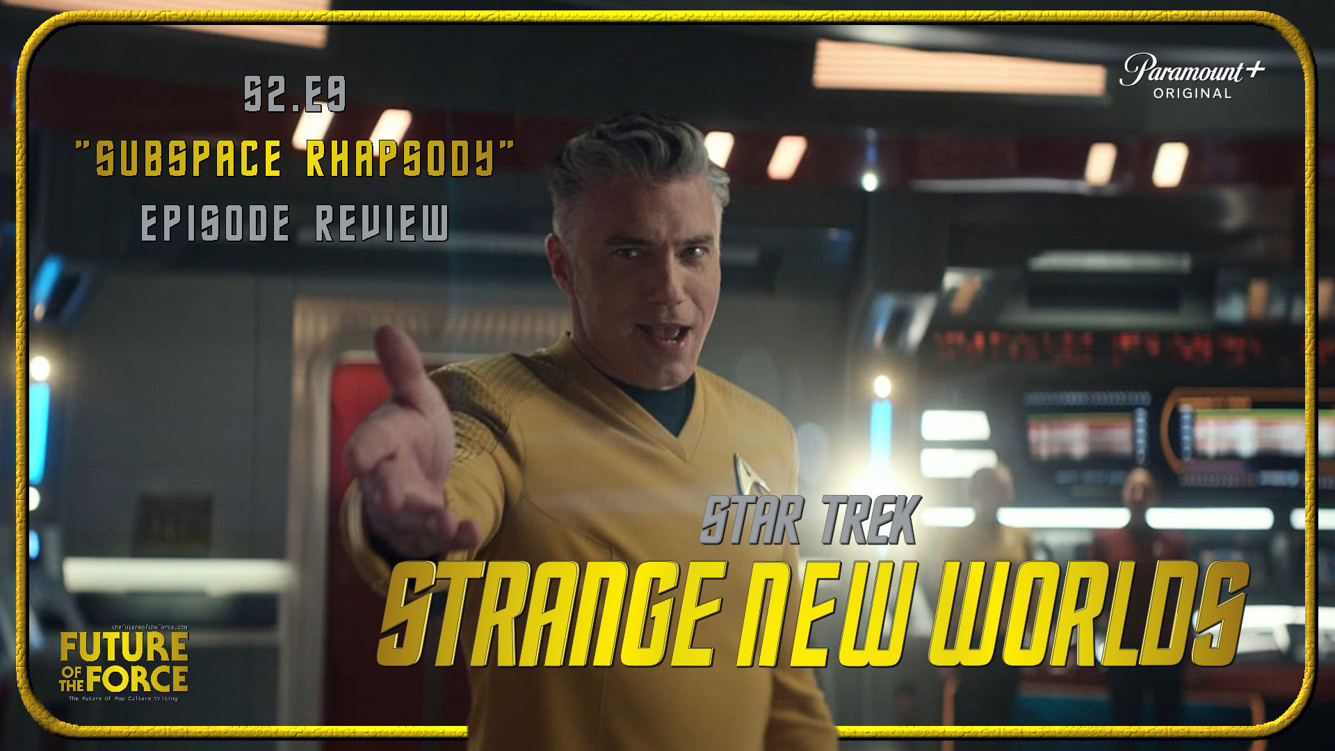 TV Review | Star Trek: Strange New Worlds (S2:E9 Subspace Rhapsody ...