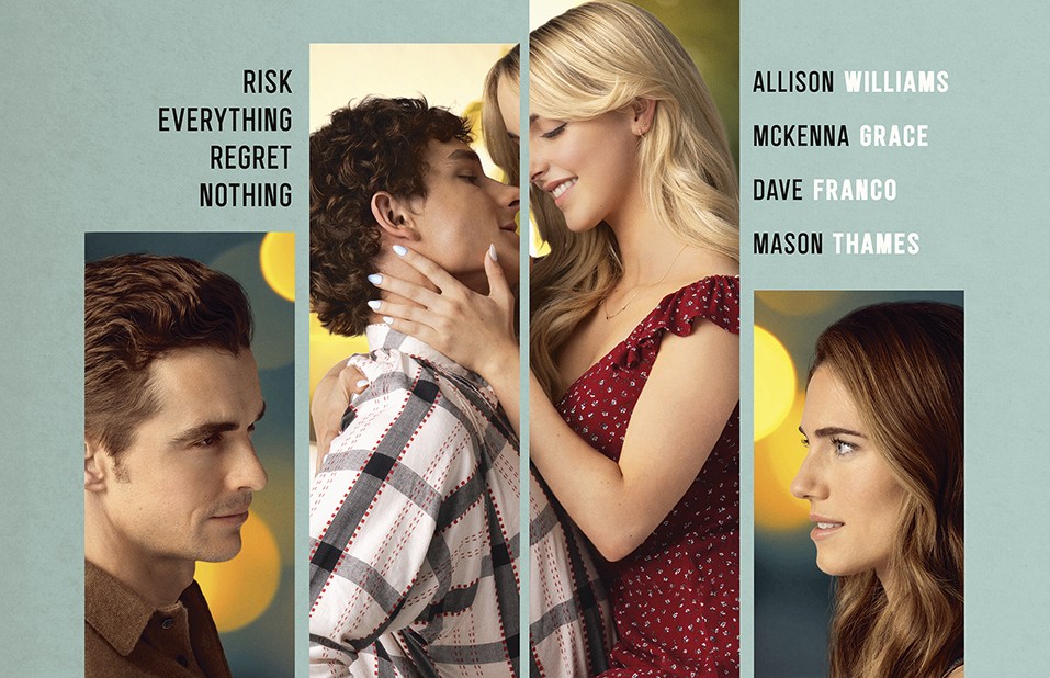 The First Poster For Regretting You Tells Us To Risk Everything, Regret ...