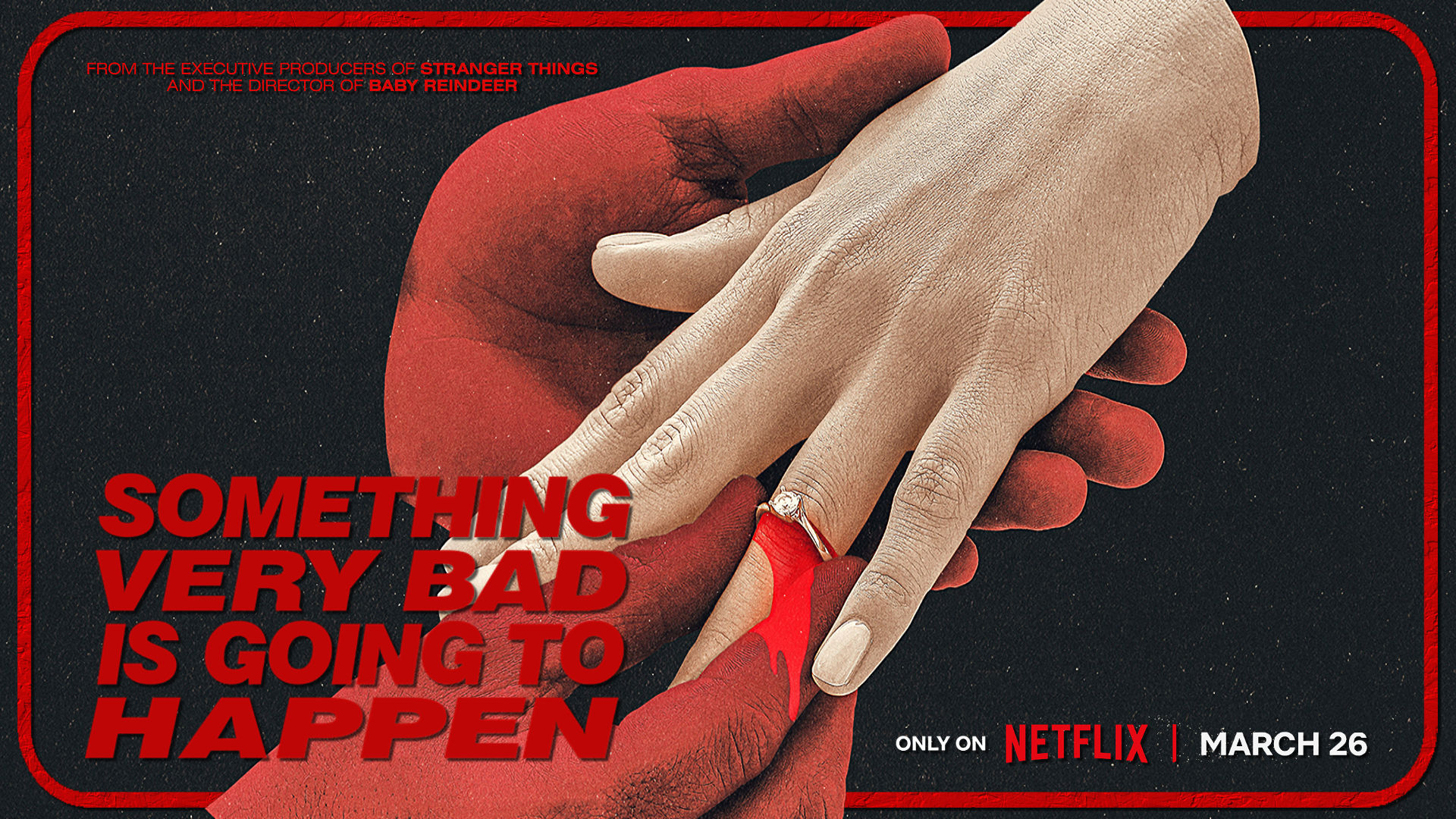 Something Very Bad Is Going To Happen On Netflix With The Official ...