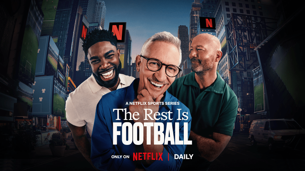 The Netflix Series The Rest Is Football Announces Its Guest Line-Up ...